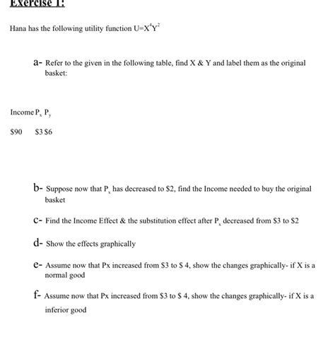 Solved Exercise 1hana Has The Following Utility Function
