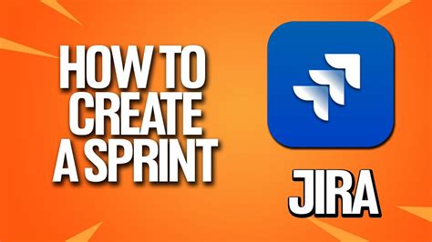 How To Create A Sprint In Jira Tutorial Youtube