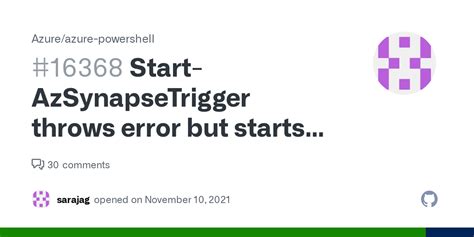 Start Azsynapsetrigger Throws Error But Starts The Trigger · Issue 16368 · Azureazure