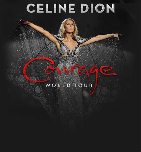 Céline Dion Official Website Courage World Tour