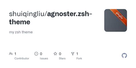 GitHub Shuiqingliu Agnoster Zsh Theme My Zsh Theme