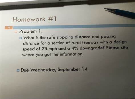 Solved What Is The Safe Stopping Distance And Passing