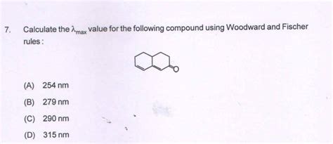 Calculate the λmax value for the following compound using Woodward and F