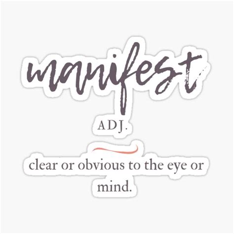 Manifest Adj Clear Or Obvious To The Eye Or Mind Design Manifest