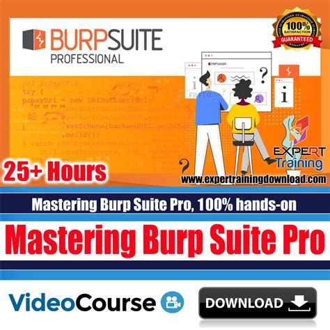 Mastering Burp Suite Pro 100 Hands On Course Expert Training