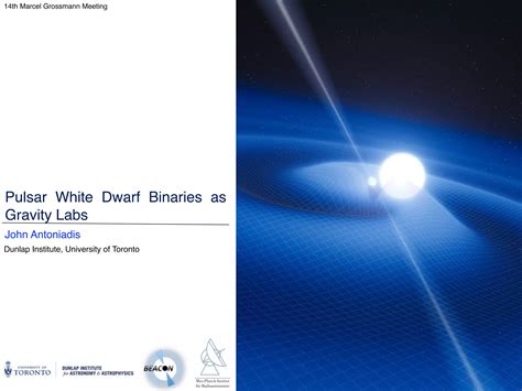 Pulsar White Dwarf Binaries As Gravity Labs Ppt