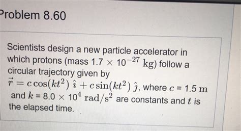 solved problem 8 60 scientists design a new particle
