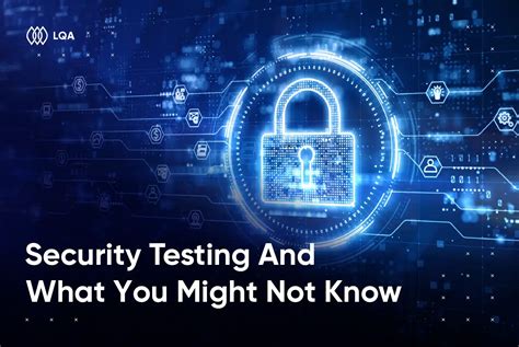Security Testing And What You Might Not Know