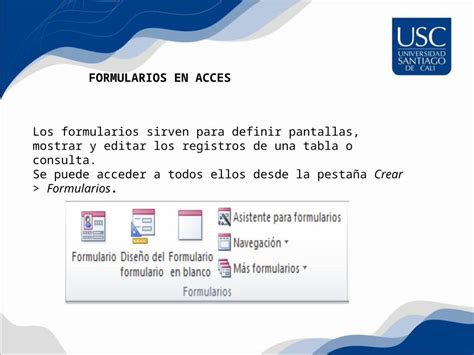 Ppt Los Formularios Sirven Para Definir Pantallas Mostrar Y Editar Los Registros De Una Tabla