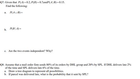Solved Q7 Given That Pa02pb07andpab015find