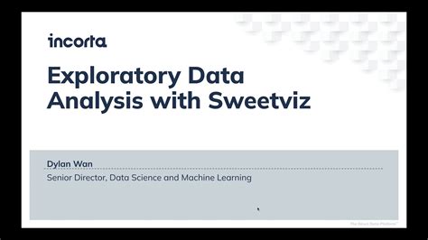 Incorta Exploratory Data Analysis With Sweetviz Youtube