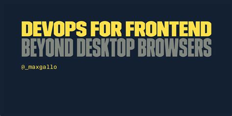 GitHub Maxgallo Talk Devops For Frontend Slides For The Talk DevOps For Fronted Beyond