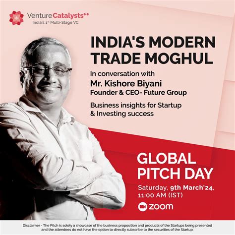 Join Global Pitch Day And Learn From Mr Kishore Biyani Venture