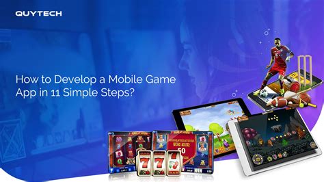 Steps To Build A Mobile Game App