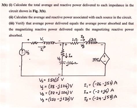 3 b i calculate the total average and reactive power delivered to