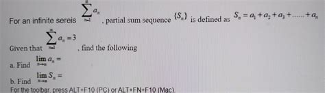 Solved A S Partial Sum Sequence Is Defined As S A