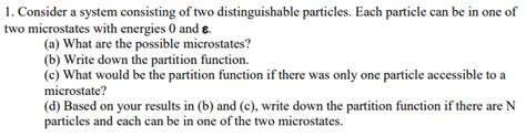 Solved Consider A System Consisting Of Two Chegg