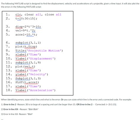 Solved The Following Matlab Script Is Designed To Find The