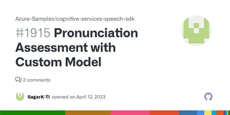 Pronunciation Assessment With Custom Model Issue Azure Samples Cognitive Services