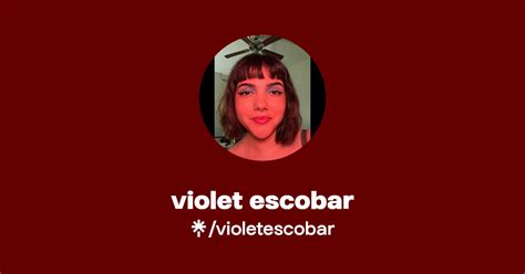 Violet Escobar Find Violet Escobar Onlyfans Linktree