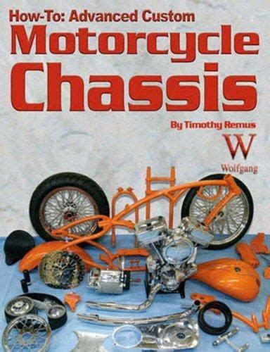 How To Advanced Custom Motorcycle Chassis Custom Motorcycle Custom Motorcycle Parts Custom