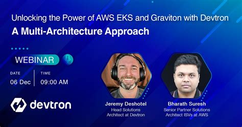 Devtron Inc On Linkedin Unlocking The Power Of Aws Eks And Graviton