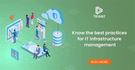 It Infrastructure Management Best Practices Trianz