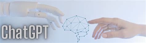 Chatgpt The Intelligent Chatbot That Will Revolutionize Your Life