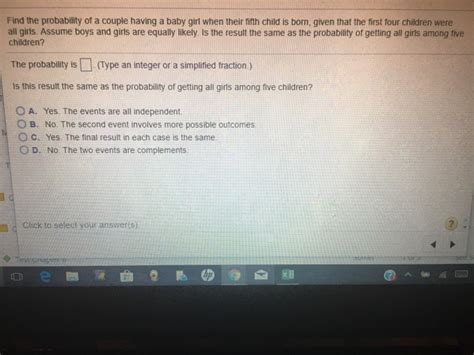 Solved Find The Probability Of A Couple Having A Baby Girl Chegg Com