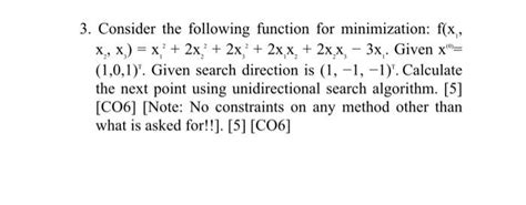 Solved 3 Consider The Following Function For Minimization