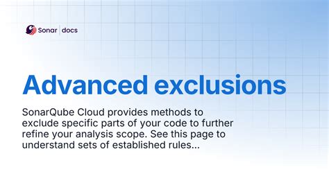 Advanced Exclusions Sonar Documentation