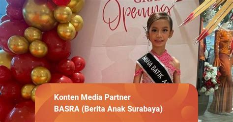 Cerita Model Cilik Surabaya Jadi Delegasi Indonesia Di Melaka Festival