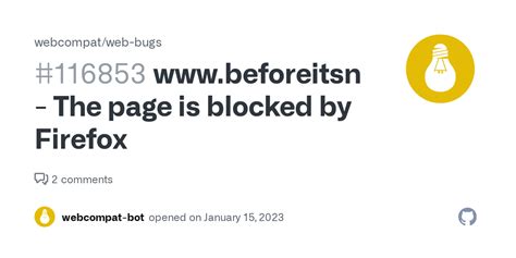 The Page Is Blocked By Firefox · Issue 116853 · Webcompatweb Bugs · Github