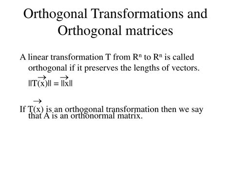 Ppt 53 Orthogonal Transformations Powerpoint Presentation Free