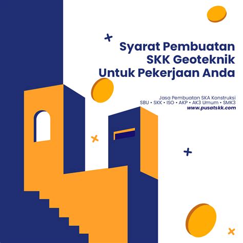 Syarat Pembuatan SKK Geoteknik Untuk Pekerjaan Anda PusatSKK