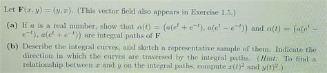 Solved Let F X Y Y X This Vector Field Also Appears Chegg Com
