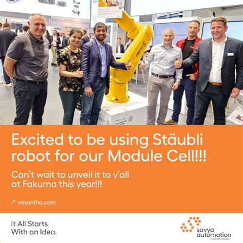 Savya Automation On Linkedin Automation Savya Vasanthagroup Stäubli Fakuma2023