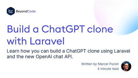 Build A Chatgpt Clone With Laravel Beyond Code