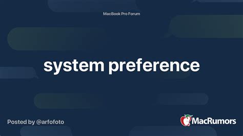 system preference macrumors forums