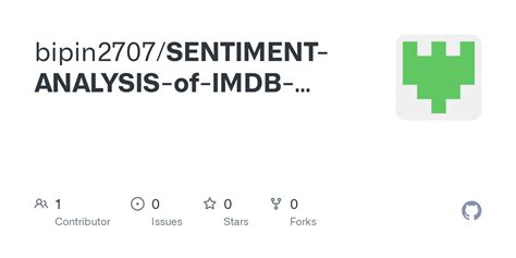Github Bipin2707sentiment Analysis Of Imdb Movie Review Dataset
