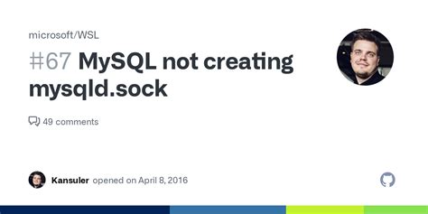 Mysql Not Creating Mysqldsock · Issue 67 · Microsoftwsl · Github