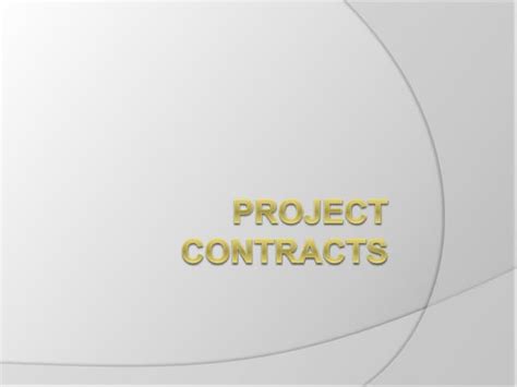 Project Contracts Pptx