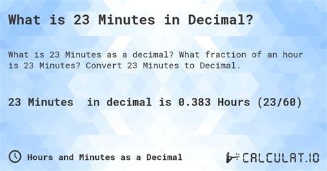 What Is 23 Minutes In Decimal Calculatio