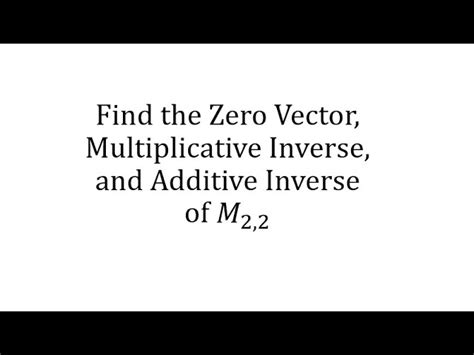 What Is The Zero Vector Of A Matrix