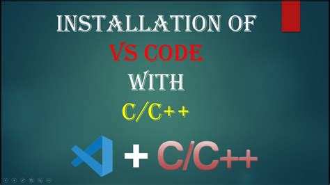 02 Install Vs Code With C In Windows 11 Youtube