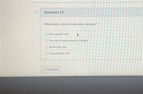 Solved Question 13what Does A Stocks Beta Value