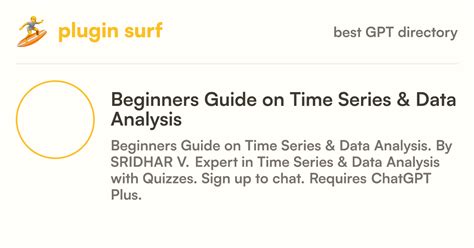 Beginners Guide On Time Series And Data Analysis Gpt Information Latest Updates And Reviews 2024