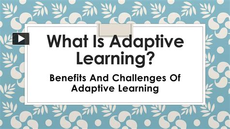 Ppt What Is Adaptive Learning Powerpoint Presentation Free To Download Id 96a359 Zda1y