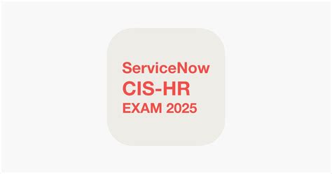 ‎servicenow Cis Hr Exam 2025 App App Store