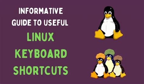 Informative Guide To Useful Linux Keyboard Shortcuts Linuxtechlab